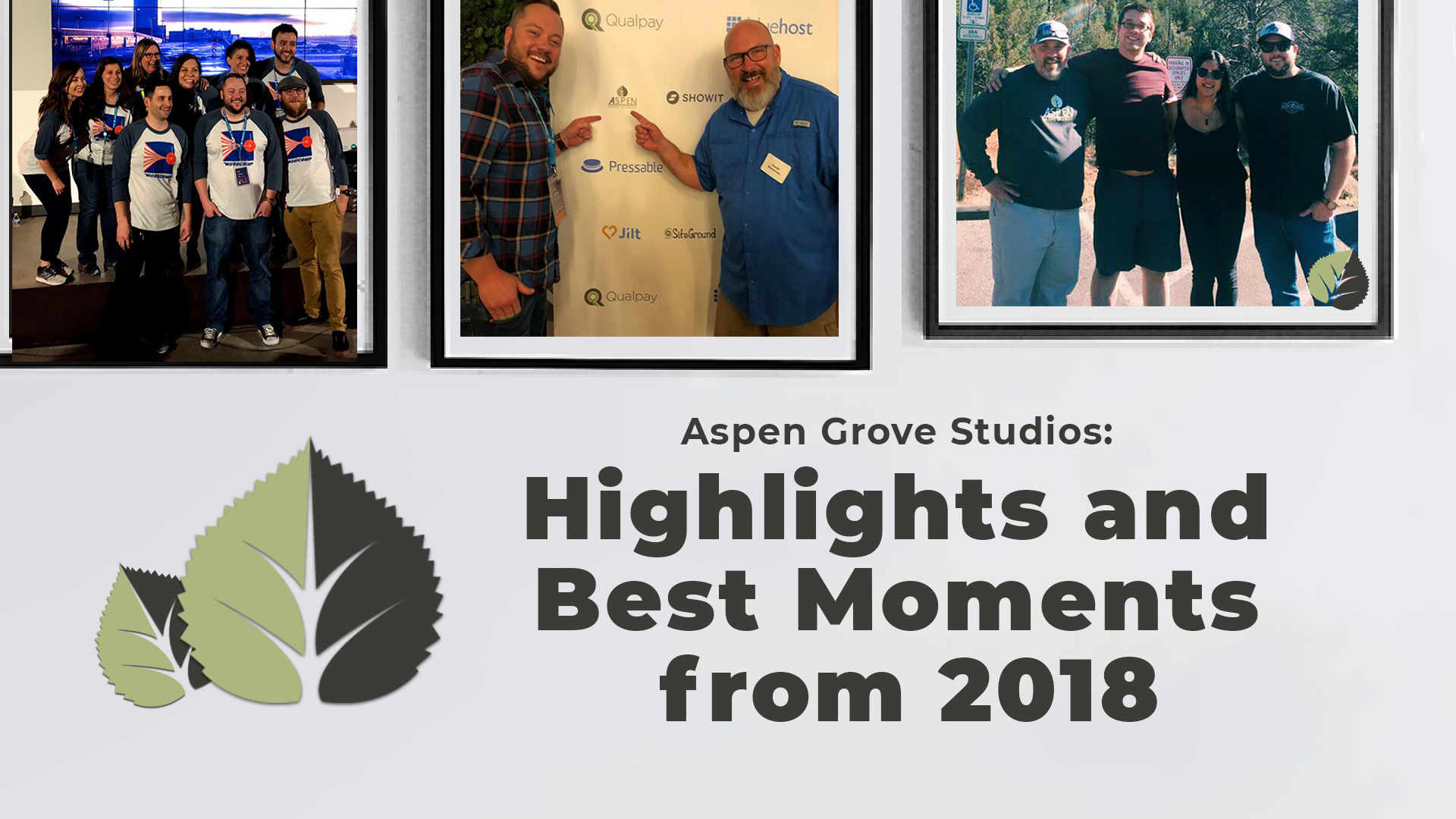 Aspen Grove Studios: Our Highlights and Best Moments from 2018