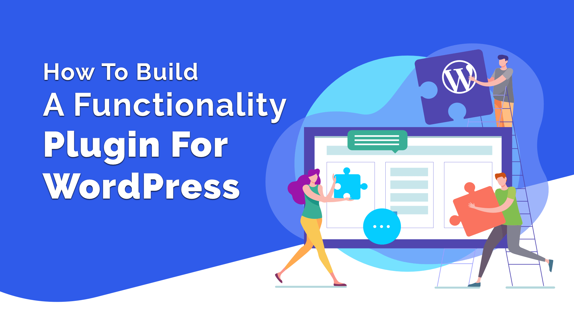 How To Build A Functionality Plugin Wp Zone 3314