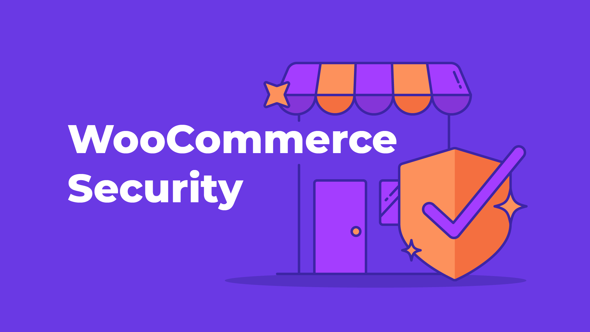 WooCommerce Security: Protecting Your Online Store from Threats | WP Zone